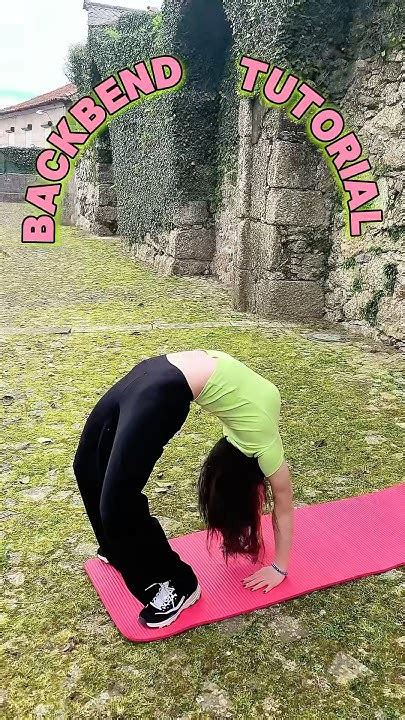How To Do A Perfect Backbend💥step By Step Tutorial 🤸‍♀️ Youtube