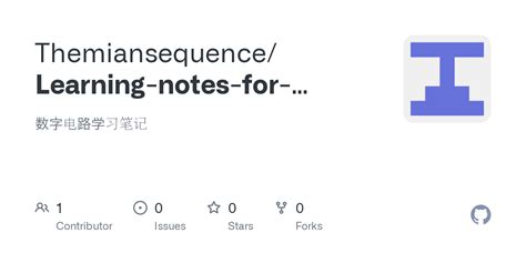 GitHub Themiansequence Learning notes for digital circuits 数字电路学习笔记