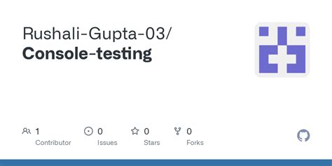 Github Rushali Gupta 03console Testing
