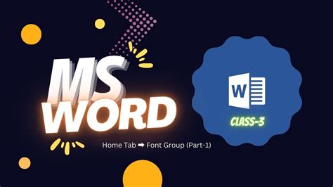 Class 3 Home Tab Font Group Part 1 Youtube