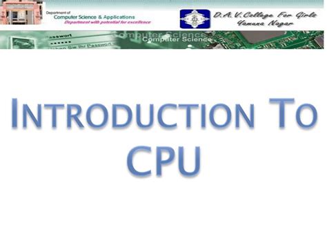 Ppt Introduction To Cpu Powerpoint Presentation Free Download Id6382317