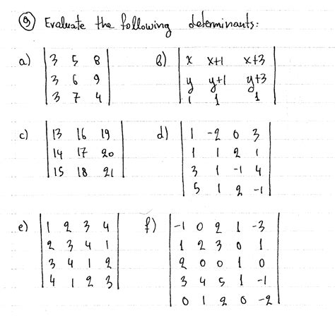 Solved Evaluate The Following Determinants I Only Need Chegg