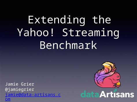 pptx extending the yahoo streaming benchmark mapr benchmarks