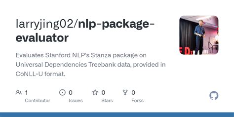 Github Larryjing02nlp Package Evaluator Evaluates Stanford Nlps