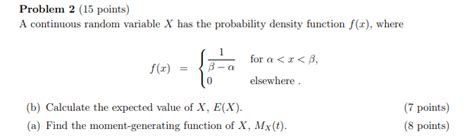 Solved Problem Points A Continuous Random Variable X Chegg