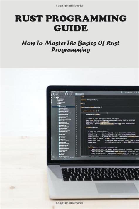 Rust Programming Guide How To Master The Basics Of Rust Programming By Catrice Waddill Goodreads