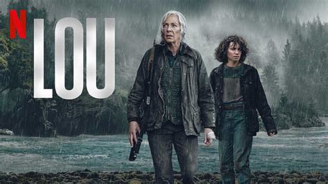 Lou 2022 Review Netflix Thriller Heaven Of Horror