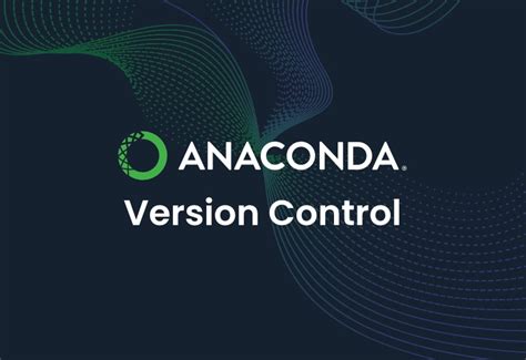 Version Control Anaconda