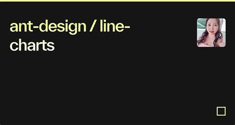 Ant Design Line Charts Codesandbox