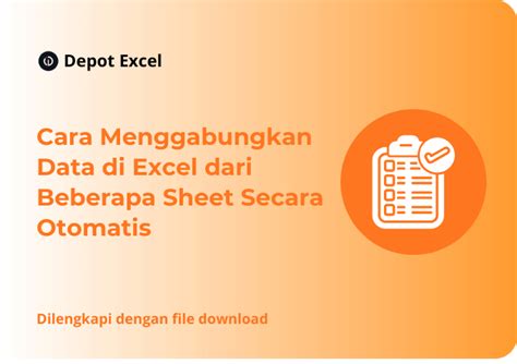 Cara Menggabungkan Data Di Excel Dari Sheet Berbeda Secara Otomatis Depot Excel