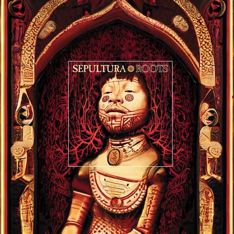Sepultura Roots