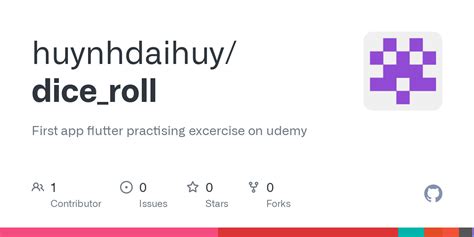 Github Huynhdaihuydiceroll First App Flutter Practising Excercise