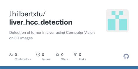 Github Jhilbertxtu Liver Hcc Detection Detection Of Tumor In Liver Using Computer Vision On