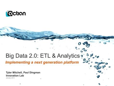 big data 2 0 etl and analytics implementing a next generation platform