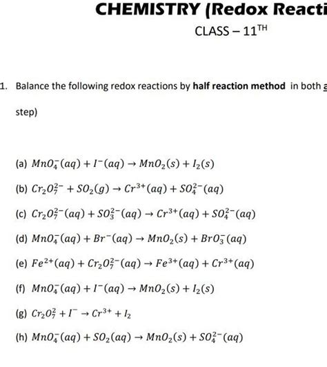 Chemistry Redox Reacti Class −11th 1 Balance The Following Redox React