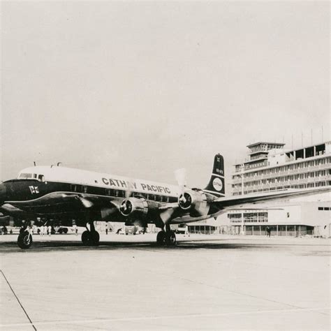 60 Years Ago Cathay Pacifics First Dc 6b Cathay Gb