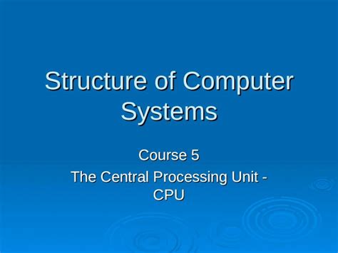Ppt Structure Of Computer Systems Dokumen Tips