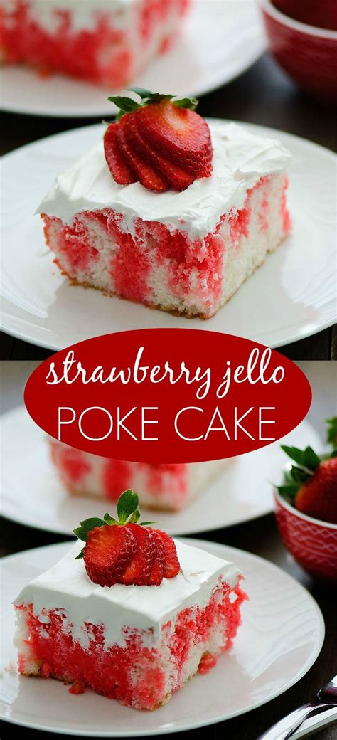 Strawberry Jello Poke Cake Life In The Lofthouse Desserts Cake
