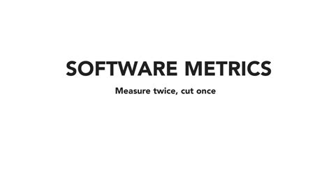 Software Metrics Speaker Deck