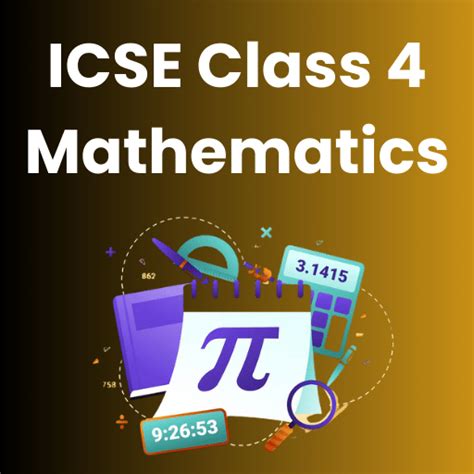 Mathematics Class 4 Icse
