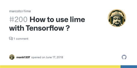 how to use lime with tensorflow · issue 200 · marcotcr lime · github