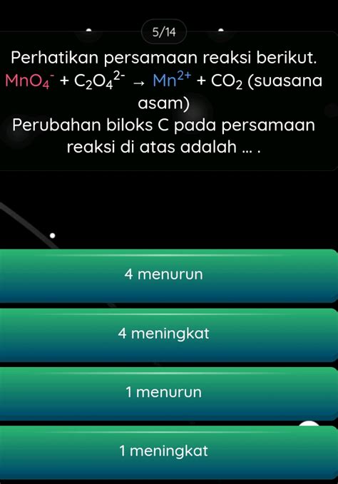 Perhatikan persamaan reaksi berikut MnO4 C2 | StudyX
