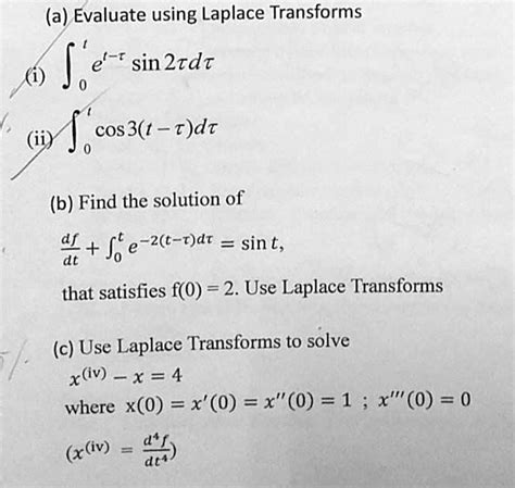 a evaluate using laplace transforms for e sin 2 t dt b find the