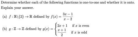 Solved Determine Whether Each Of The Following Functions Is Chegg