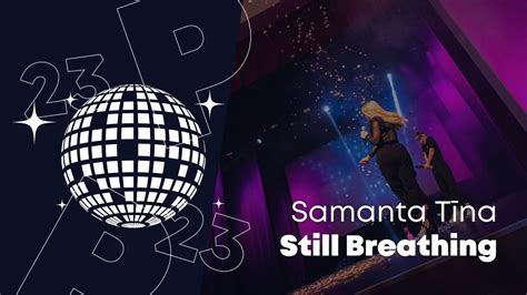 Popiela2023 Still Breathing Samanta Tīna 12 Klase Youtube