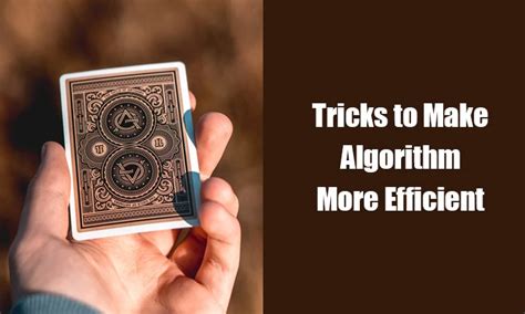 Efficient Algorithm Writing Tricks And Examples Codecrucks