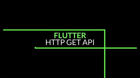 Flutter Get Api Youtube