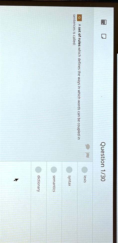 Question 130 Lexis A Set Of Rules Which Defines The Ways In Which Words Can Be Coupled In