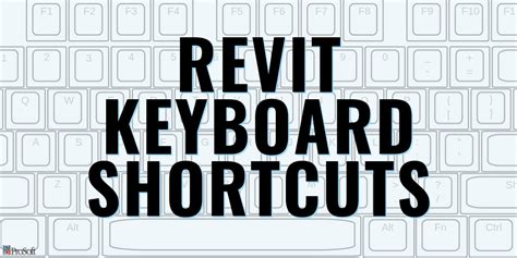 Revit Keyboard Shortcuts