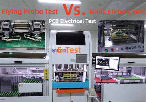 How Does The E Test Fixture Differ From Flying Probe Testing How Does The E Test Fixture Differ From Flying Probe Testing