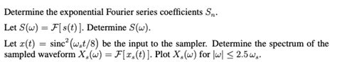 Solved Consider The Periodic Pulse Train S T Shown In Chegg
