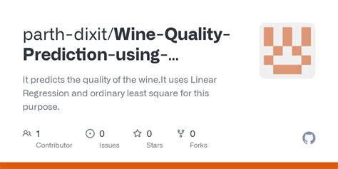 GitHub Parth Dixit Wine Quality Prediction Using Multiple Linear