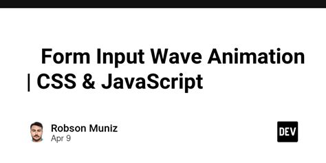 🎨 Form Input Wave Animation Css And Javascript🚀 Dev Community