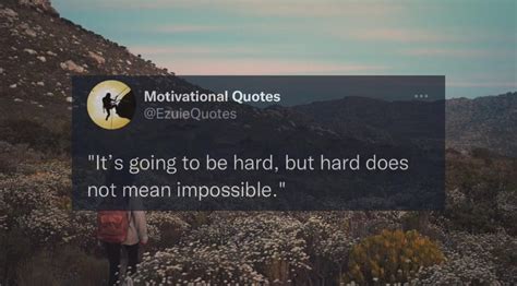 Hard Does Not Mean Impossible Rmotivationallizard