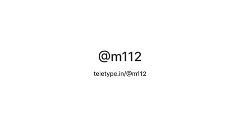 M112 — Teletype