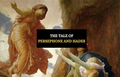 Persephone And Hades A Tale Of Love And Loss Greek Mythology