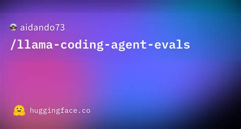 Aidando73 Llama Coding Agent Evals · Datasets At Hugging Face