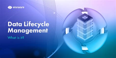 Data Lifecycle Management Storware