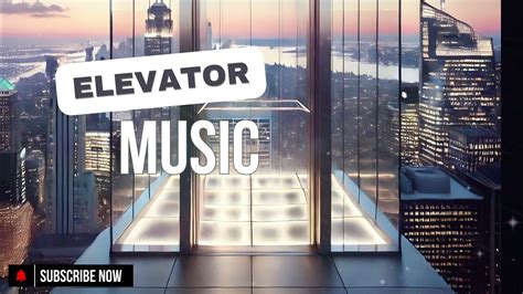 Relaxing Elevator Music Soft Jazz Background Music Youtube