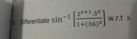 Differentiate Sin Left Frac X Cdot X X Righ