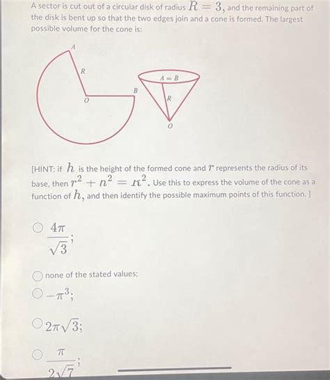 solved a sector is cut out of a circular disk of radius r 3