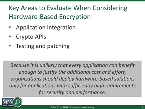 Decision Criteria And Analysis For Hardware Based Encryption Ppt
