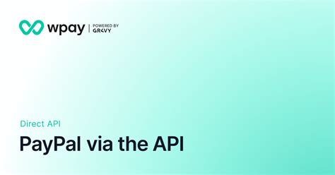Paypal Via The Api Wpay