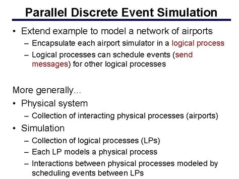 Parallel And Distributed Simulation Parallel Discrete Event Simulation