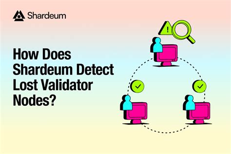 How Does Shardeum Detect Lost Validator Nodes Shardeum