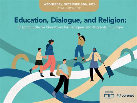 Education Dialogue And Religion Shaping Inclusive Narratives For Refugees And Migrants In